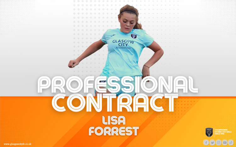 Lisa Forrest signs first City professional contract – Glasgow City FC